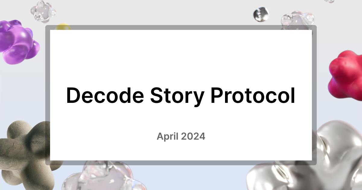 Decode Story Protocol